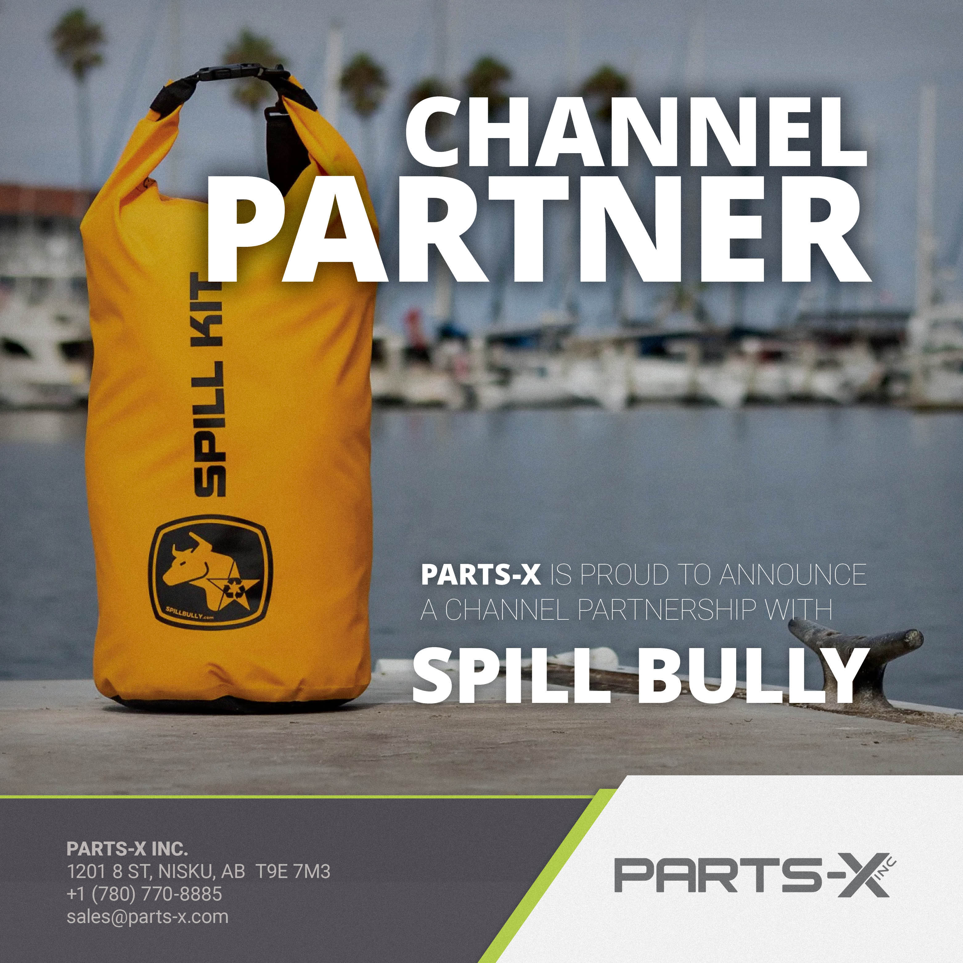 Spill Bully Channel Partnership with PARTS-X Inc.